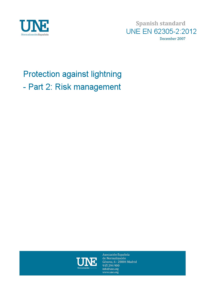 UNE EN 62305-2:2012 Protection against lightning - Part 2: Risk ...