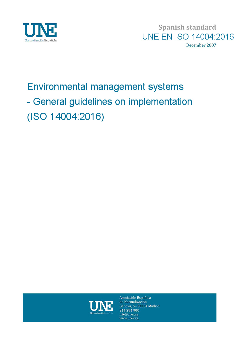 UNE EN ISO 14004:2016 Environmental management systems - General ...