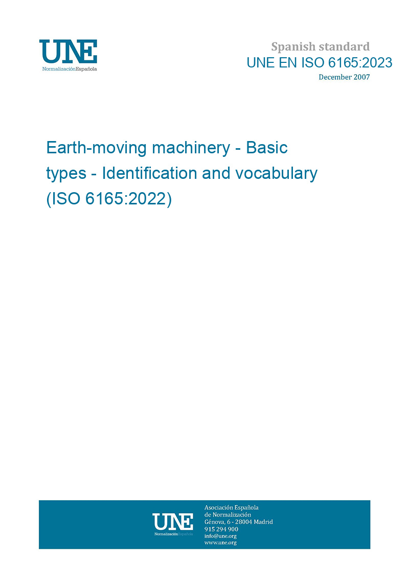 UNE EN ISO 6165:2023 Earth-moving machinery - Basic types ...