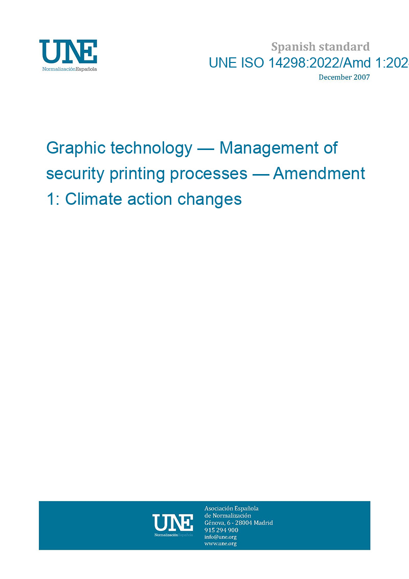 UNE ISO 14298:2022/Amd 1:2024 Graphic technology — Management of ...