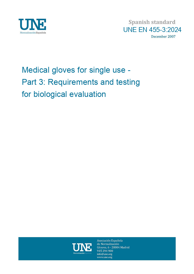 UNE EN 455-3:2024 Medical gloves for single use - Part 3: Requirements ...