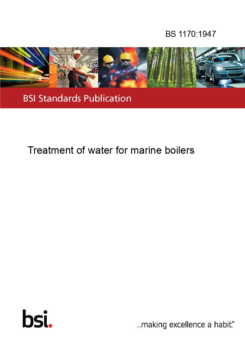 BS 1170:1947 Treatment of water for marine boilers