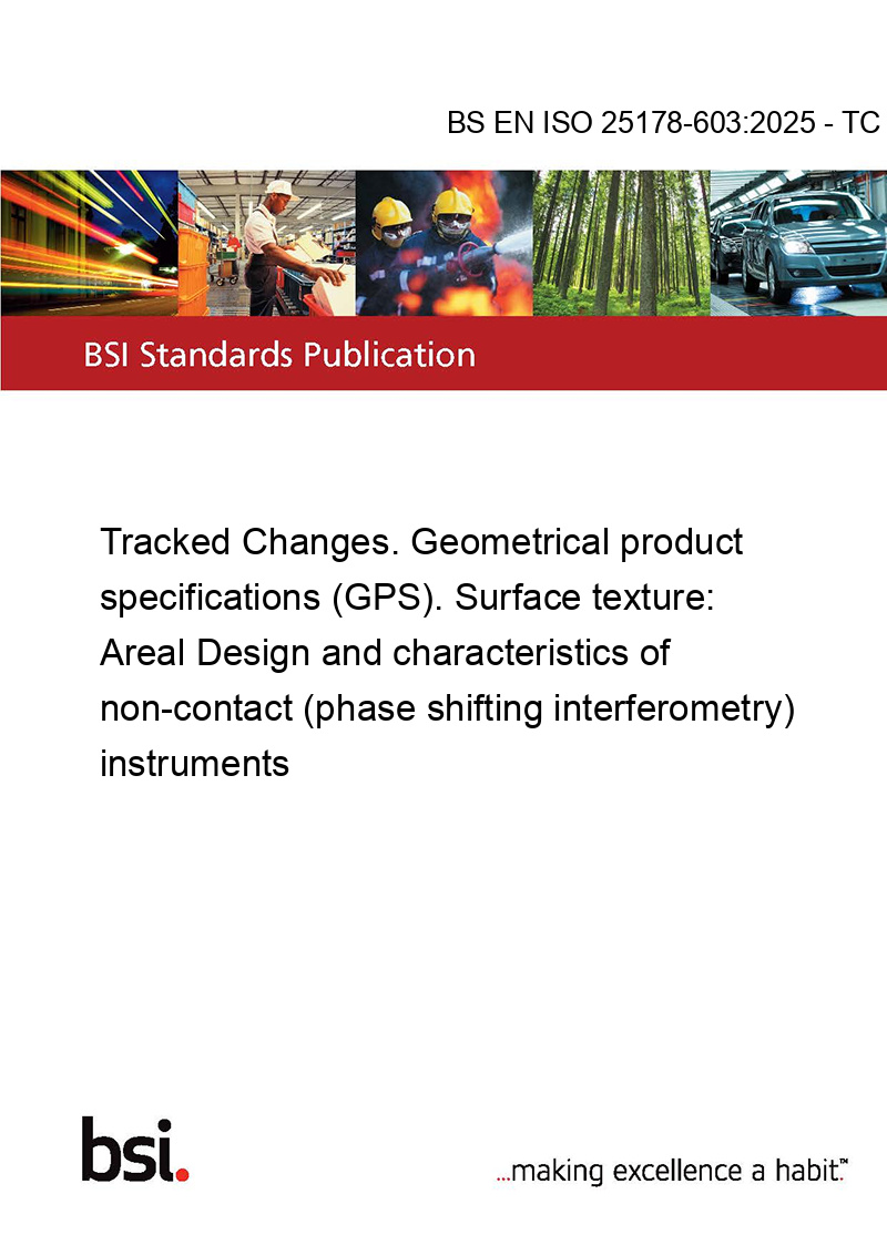BS EN ISO 25178-603:2025 - TC Tracked Changes. Geometrical product ...