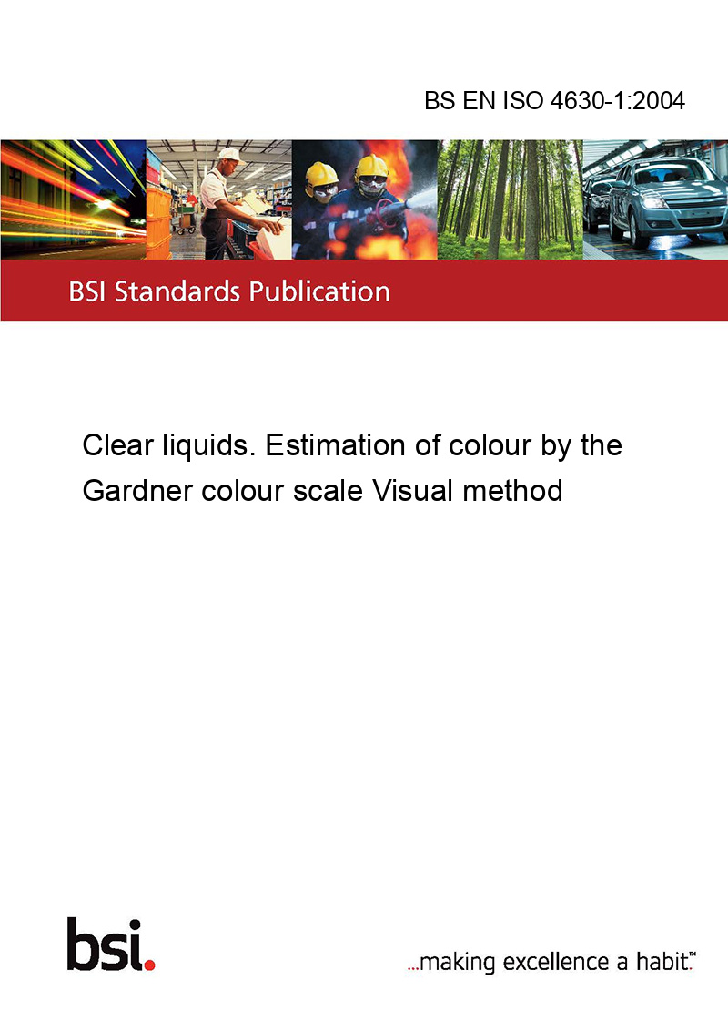 BS EN ISO 4630-1:2004 Clear liquids. Estimation of colour by the ...