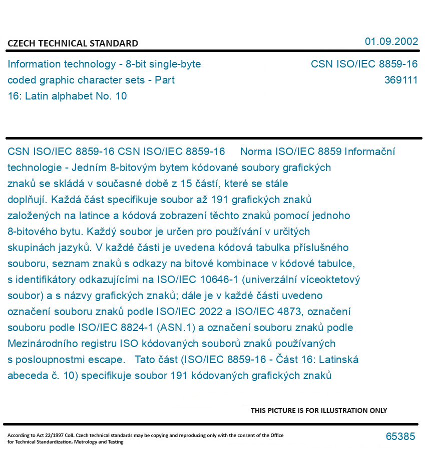 CSN ISO/IEC 8859-16 - Information technology - 8-bit single-byte coded graphic character sets ...