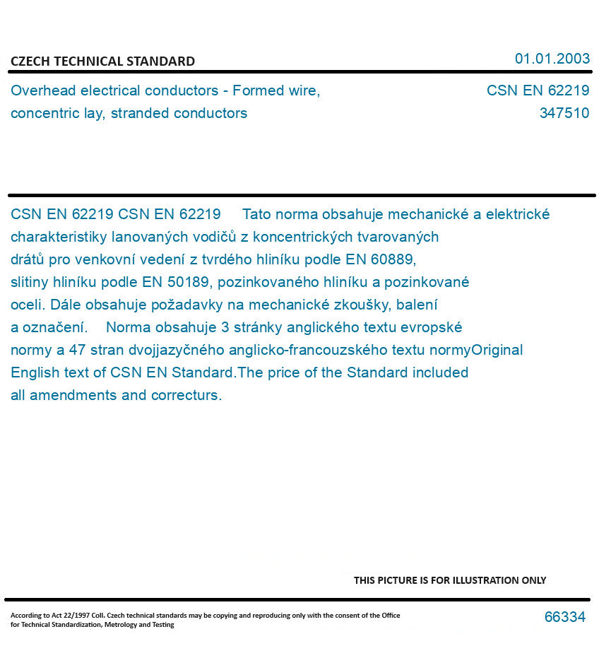 CSN EN 62219 - Overhead electrical conductors - Formed wire, concentric ...