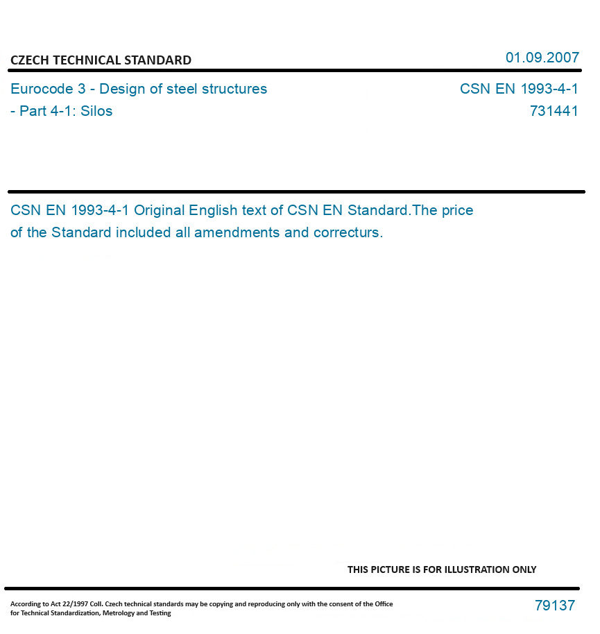 CSN EN 1993-4-1 - Eurocode 3 - Design of steel structures - Part 4-1: Silos