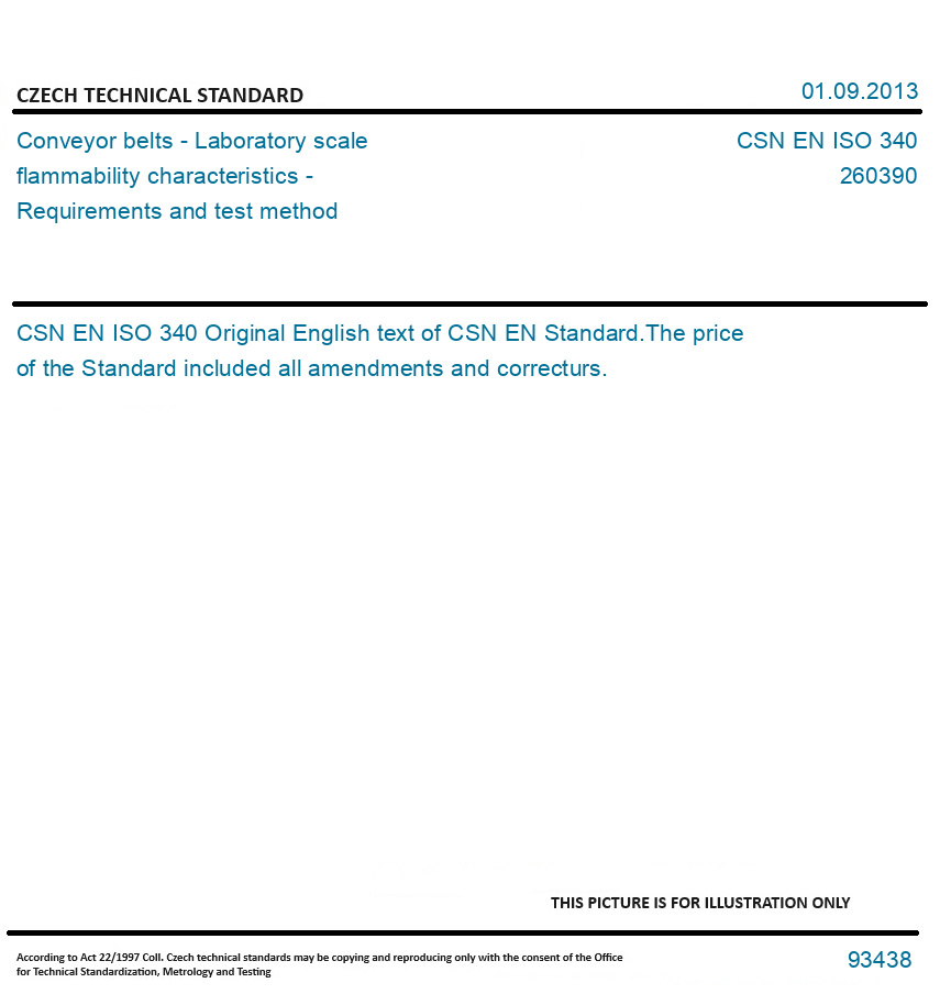 CSN EN ISO 340 - Conveyor belts - Laboratory scale flammability characteristics - Requirements ...