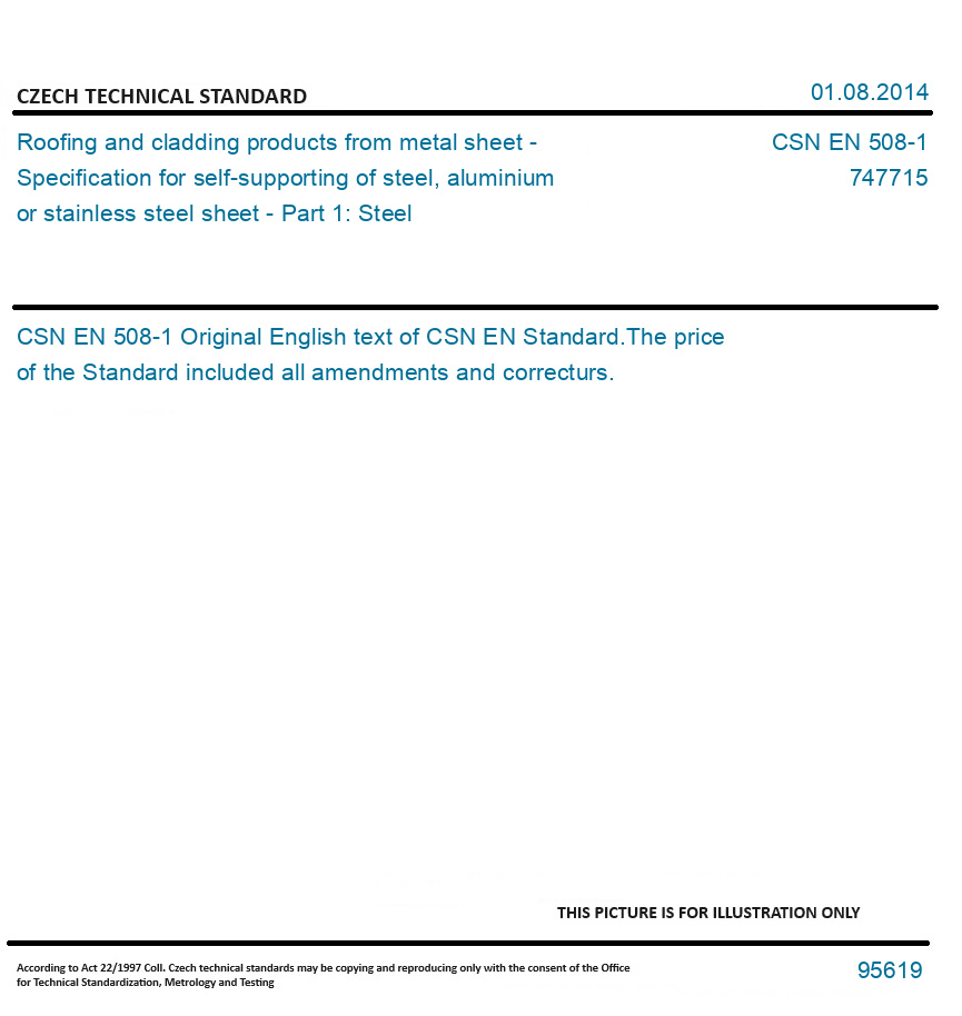 CSN EN 508-1 - Roofing and cladding products from metal sheet - Specification for self ...
