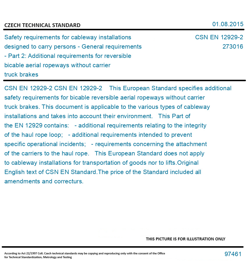CSN EN 12929-2 - Safety requirements for cableway installations designed to carry persons ...
