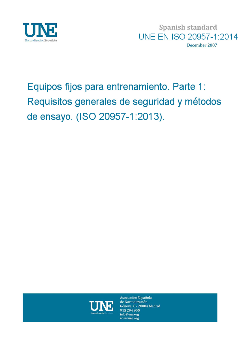 UNE EN ISO 20957-1:2014 Stationary training equipment - Part 1: General ...