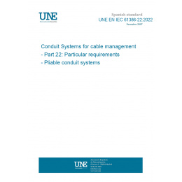 UNE EN IEC 61386-22:2022