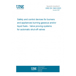 UNE EN 1643:2023 Safety and control devices for burners and appliances burning gaseous and/or ...