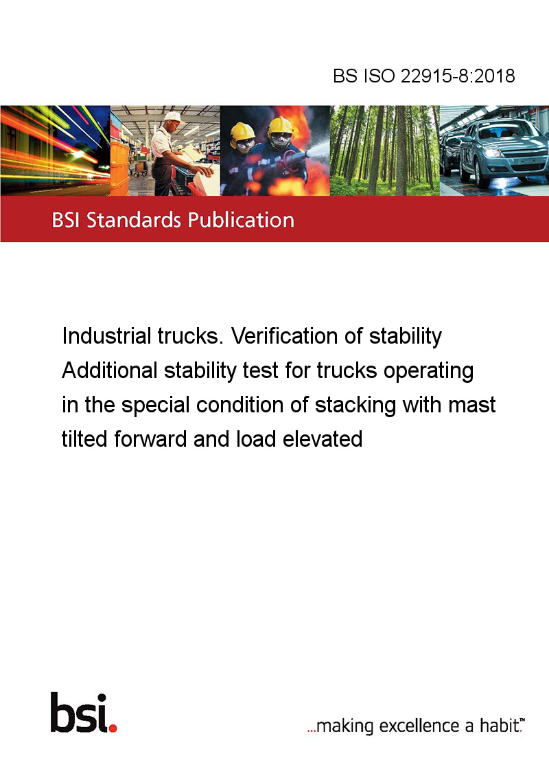 BS ISO 22915-8:2018 Industrial trucks. Verification of stability ...
