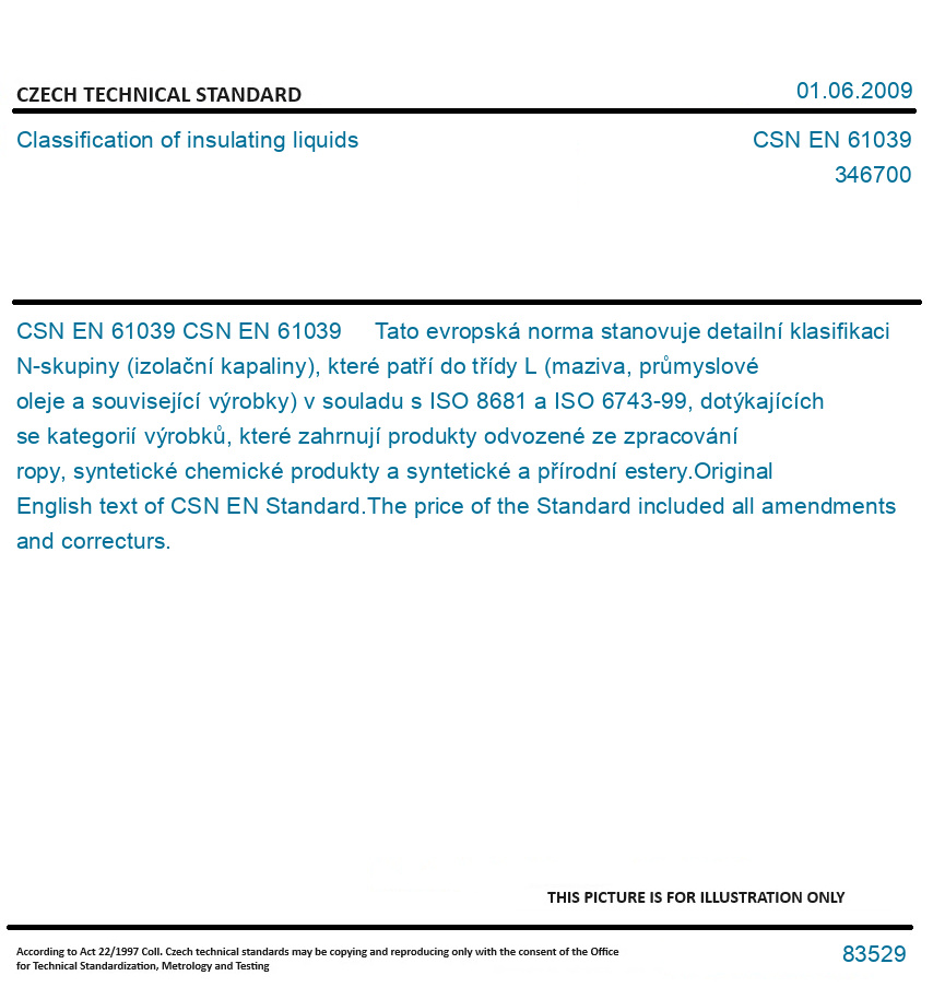 CSN EN 61039 - Classification of insulating liquids CSN EN 61039 - Classification of insulating liquids