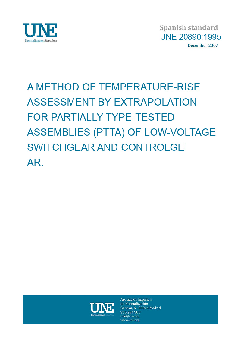 UNE 20890:1995 A METHOD OF TEMPERATURE-RISE ASSESSMENT BY EXTRAPOLATION ...