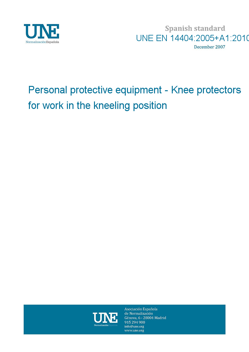 UNE EN 14404:2005+A1:2010 Personal protective equipment - Knee ...