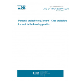 UNE EN 14404:2005+A1:2010 Personal protective equipment - Knee ...