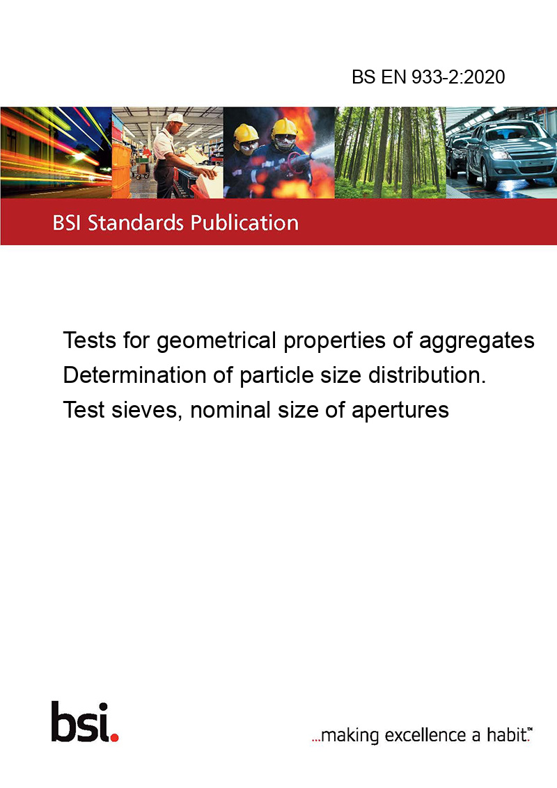 BS EN 933-2:2020 Tests for geometrical properties of aggregates ...