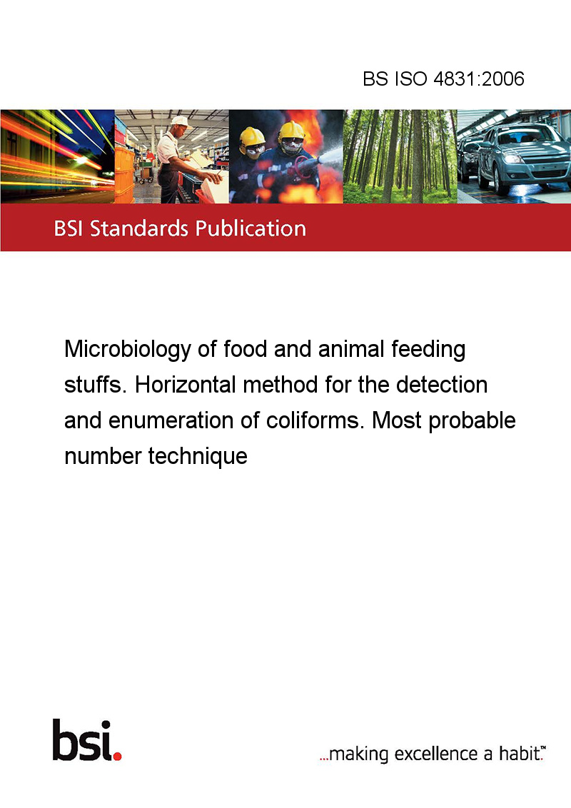 BS ISO 4831:2006 Microbiology of food and animal feeding stuffs ...