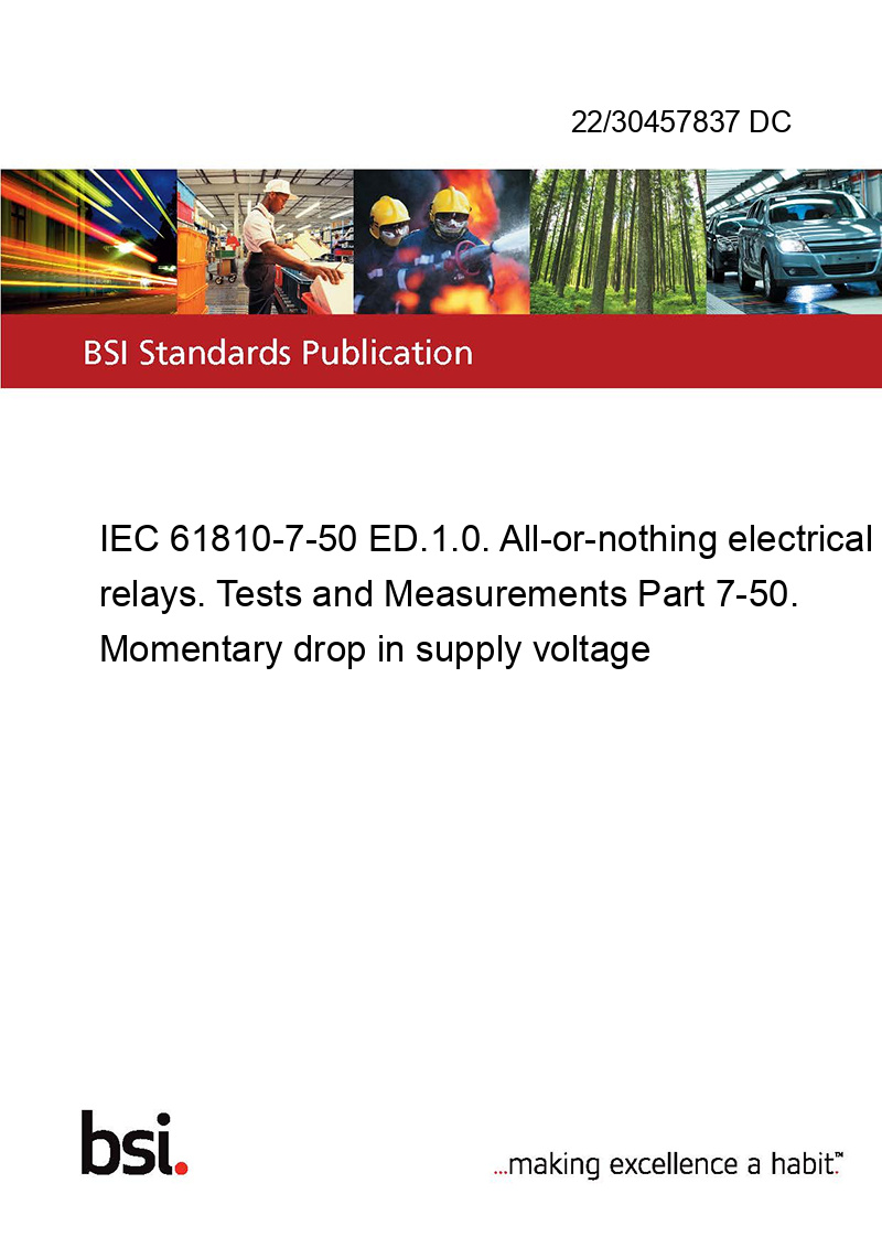 22/30457837 DC IEC 61810-7-50 ED.1.0. All-or-nothing electrical relays ...