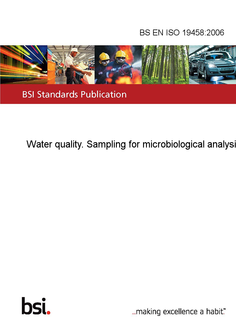 BS EN ISO 19458 2006 Water Quality Sampling For Microbiological Analysis BS EN ISO 19458 2006 Water Quality Sampling For Microbiological Analysis