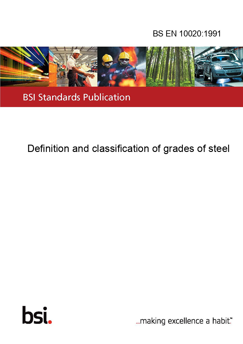 BS EN 10020:1991 Definition and classification of grades of steel