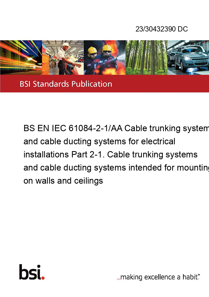 23/30432390 DC BS EN IEC 61084-2-1/AA Cable trunking systems and cable ...