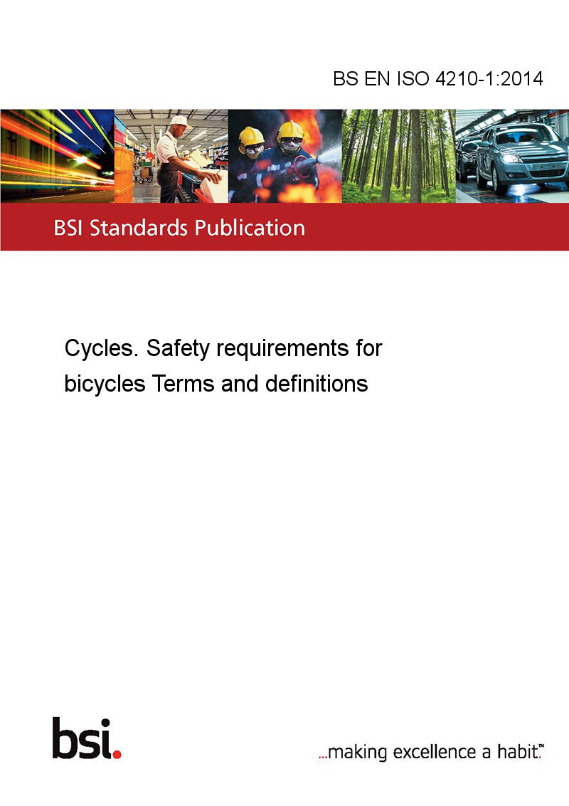 BS EN ISO 4210-1:2014 Cycles. Safety requirements for bicycles Terms ...