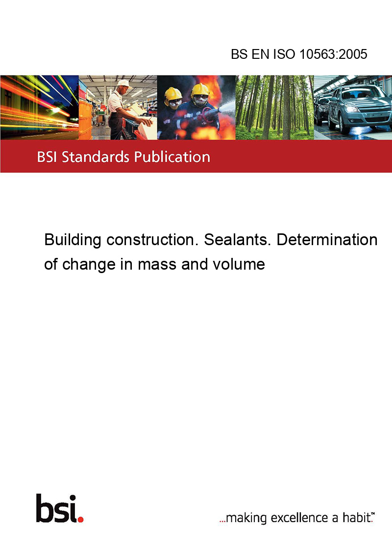 BS EN ISO 10563:2005 Building construction. Sealants. Determination of ...