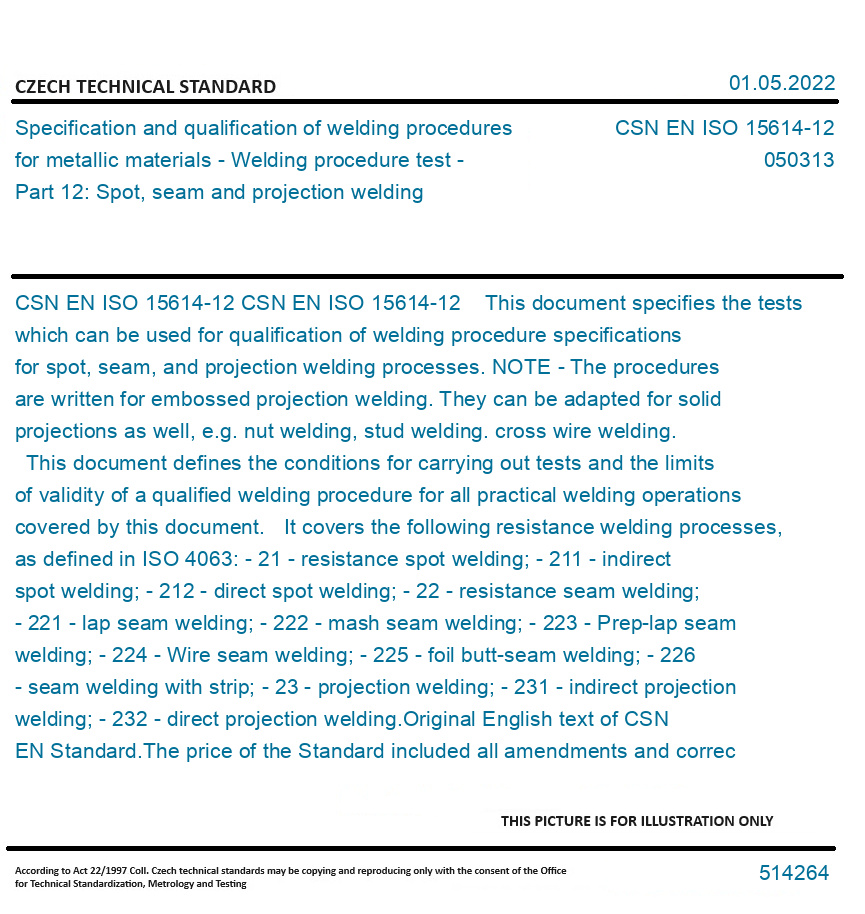 CSN EN ISO 15614-12 - Specification and qualification of welding procedures for metallic ...