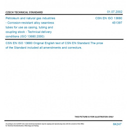 CSN EN ISO 13680 - Petroleum and natural gas industries - Corrosion ...