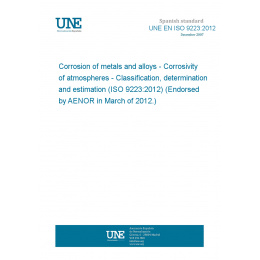 UNE EN ISO 9223:2012 Corrosion of metals and alloys - Corrosivity of ...