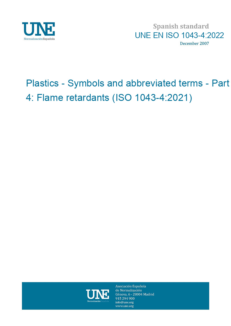 UNE EN ISO 1043-4:2022 Plastics - Symbols and abbreviated terms - Part ...