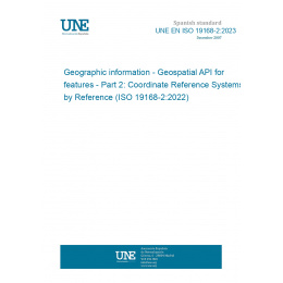 UNE EN ISO 19168-2:2023 Geographic information - Geospatial API for ...