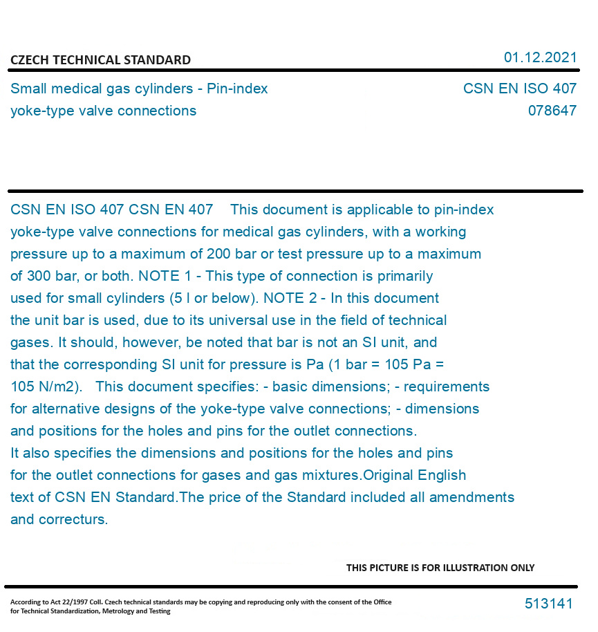 CSN EN ISO 407 - Small medical gas cylinders - Pin-index yoke-type ...