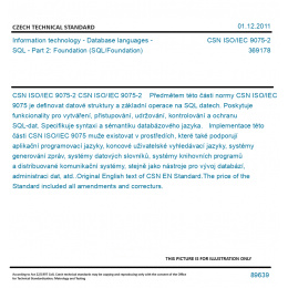 CSN ISO/IEC 9075-2 - Information technology - Database languages - SQL - Part 2: Foundation (SQL ...