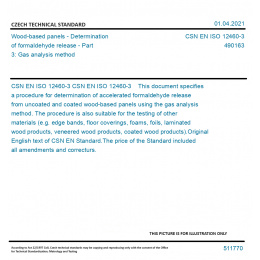CSN EN ISO 12460-3 - Wood-based panels - Determination of formaldehyde release - Part 3: Gas ...