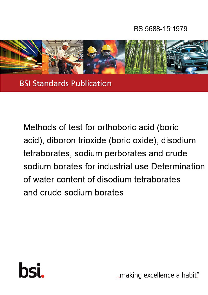 BS 5688-15:1979 Methods of test for orthoboric acid (boric acid ...