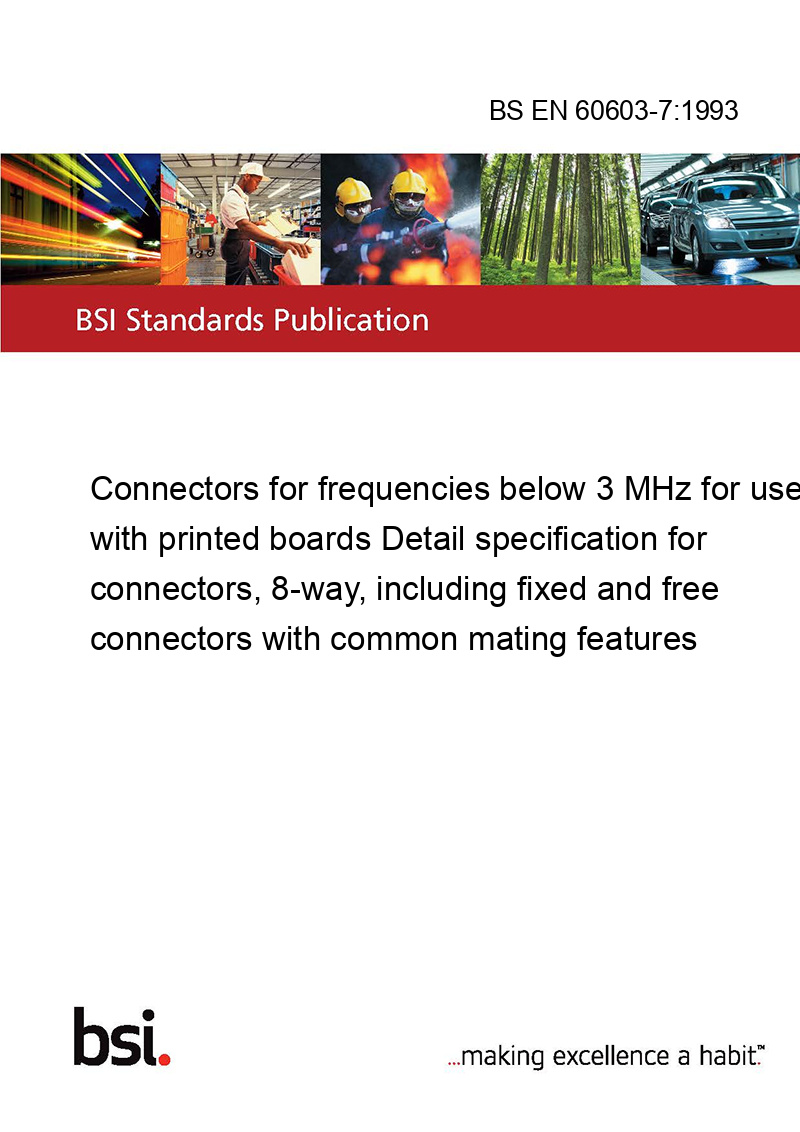 BS EN 60603-7:1993 Connectors for frequencies below 3 MHz for use with ...