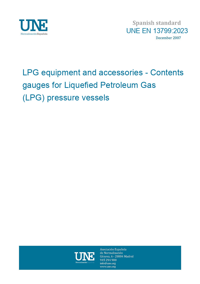 UNE EN 13799:2023 LPG equipment and accessories - Contents gauges for ...