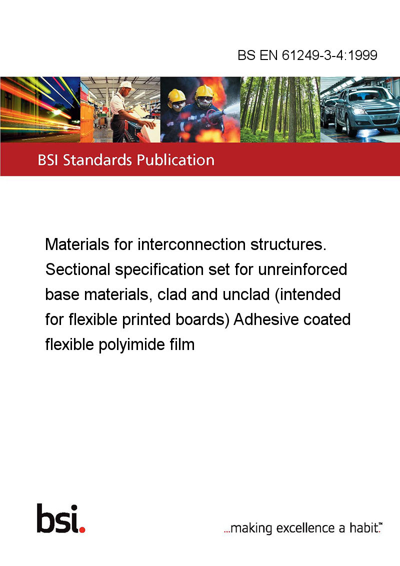 BS EN 61249-3-4:1999 Materials for interconnection structures. Sectional specification set for ...