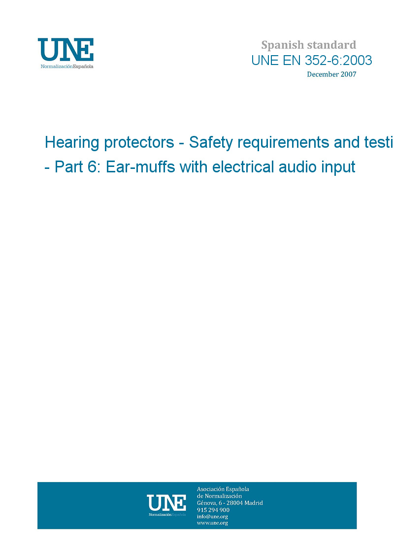 UNE EN 352-6:2003 Hearing protectors - Safety requirements and testing ...