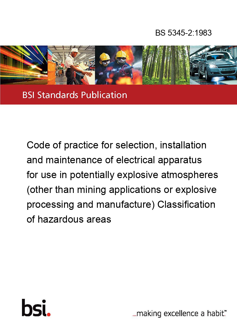 BS 5345-2:1983 Code of practice for selection, installation and ...