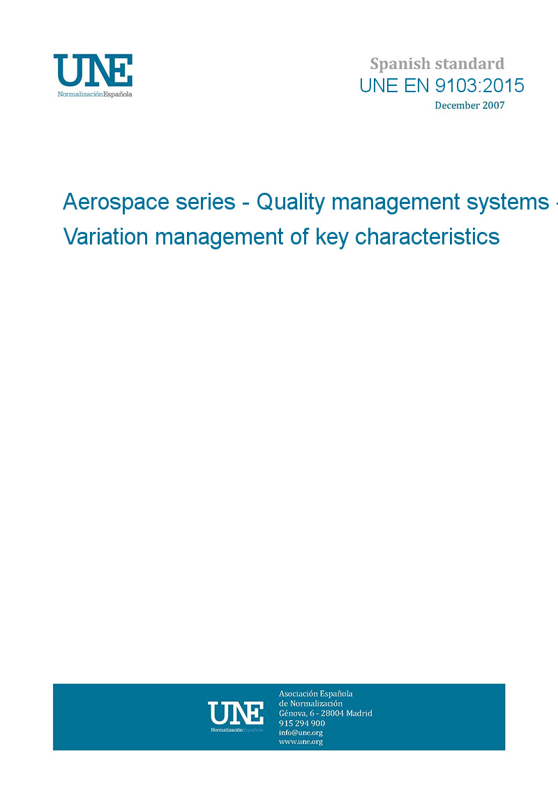 UNE EN 9103:2015 Aerospace series - Quality management systems ...