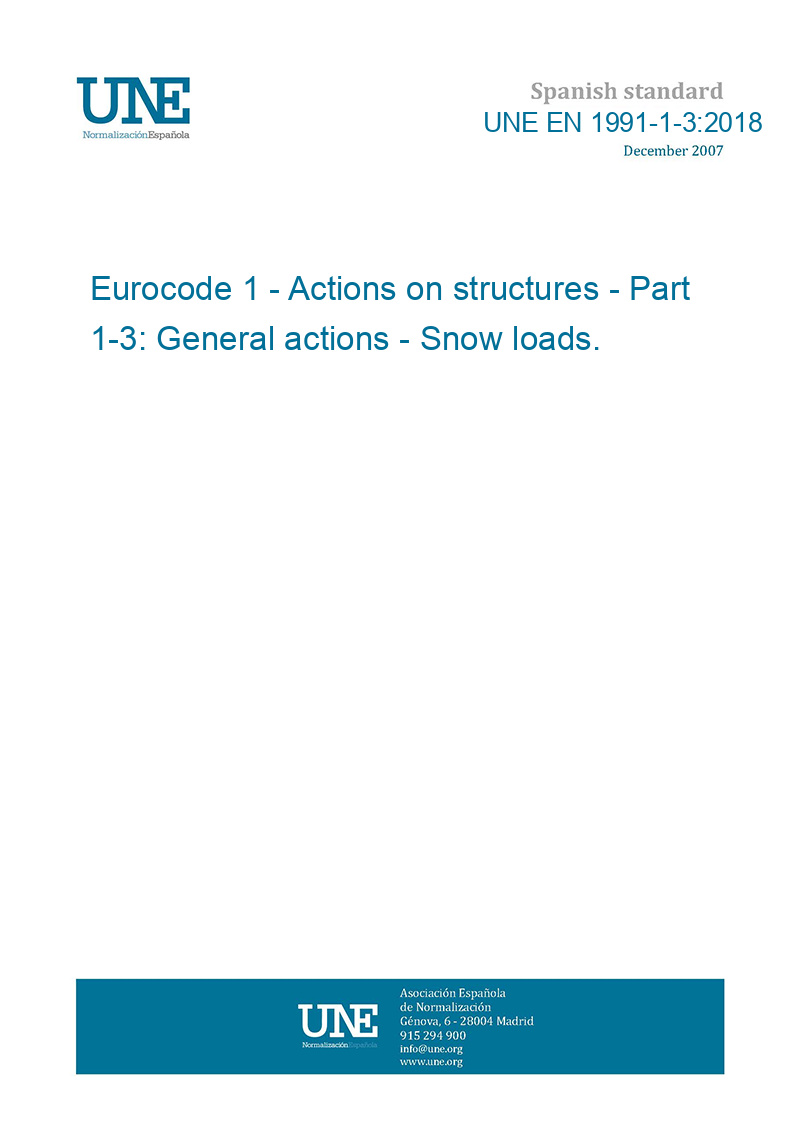 UNE EN 1991-1-3:2018 Eurocode 1 - Actions on structures - Part 1-3 ...