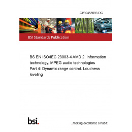 23/30458593 DC BS EN ISO/IEC 23003-4 AMD 2. Information technology. MPEG audio technologies Part ...