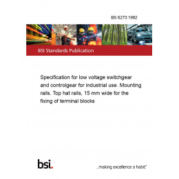 BS 6273:1982 Specification for low voltage switchgear and controlgear ...