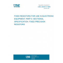 UNE 20545-5:1985 FIXED RESISTORS FOR USE IN ELECTRONIC EQUIPMENT. PART ...
