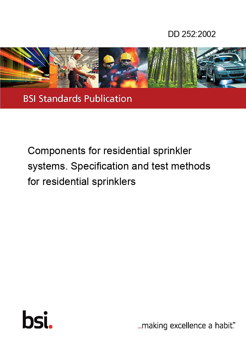 DD 252:2002 Components for residential sprinkler systems. Specification ...